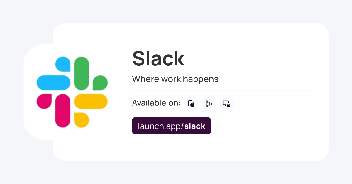 Launch Slack