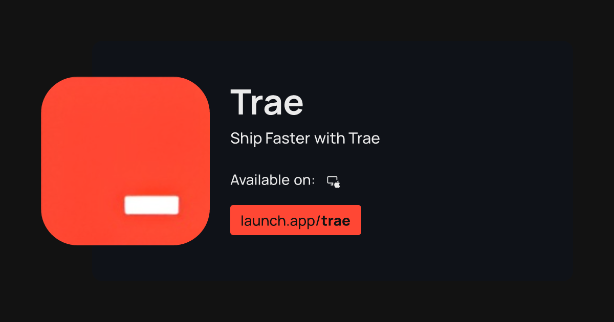 Launch Trae